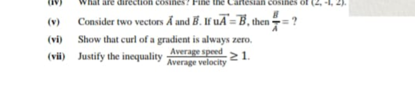 Solved Consider two vectors vec(A) ﻿and vec(B). ﻿If | Chegg.com