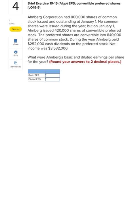 Solved 4 Brief Exercise 19-15 (Algo) EPS; convertible | Chegg.com