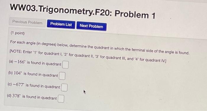 Solved WW03. Trigonometry.F20: Problem 18 Previous Problem | Chegg.com
