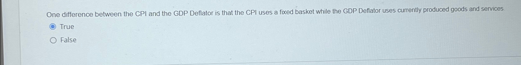 Solved One difference between the CPI and the GDP Deflator | Chegg.com