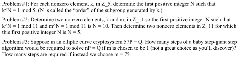 Solved Problem #1: For each nonzero element, k, ﻿in Z 5, | Chegg.com