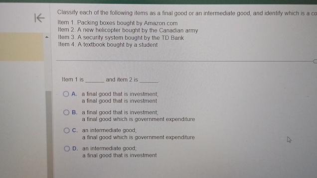 Solved Classify each of the following items as a final good | Chegg.com