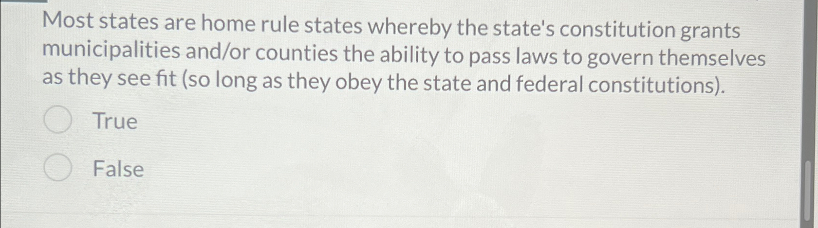 Solved Most states are home rule states whereby the state's | Chegg.com