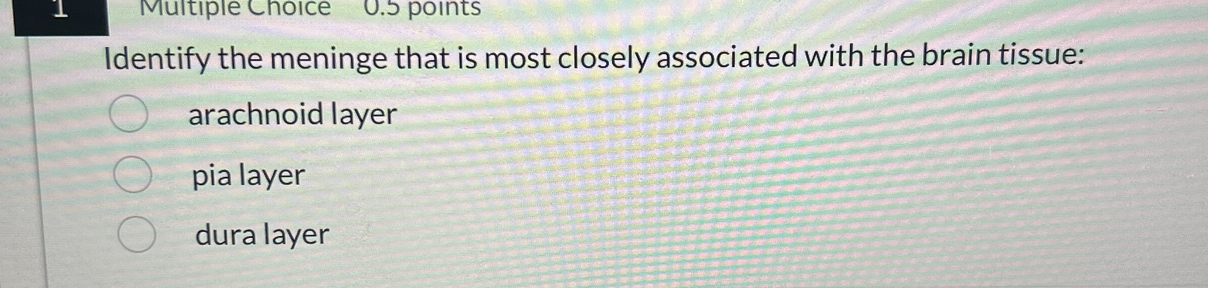 Solved Identify the meninge that is most closely associated | Chegg.com