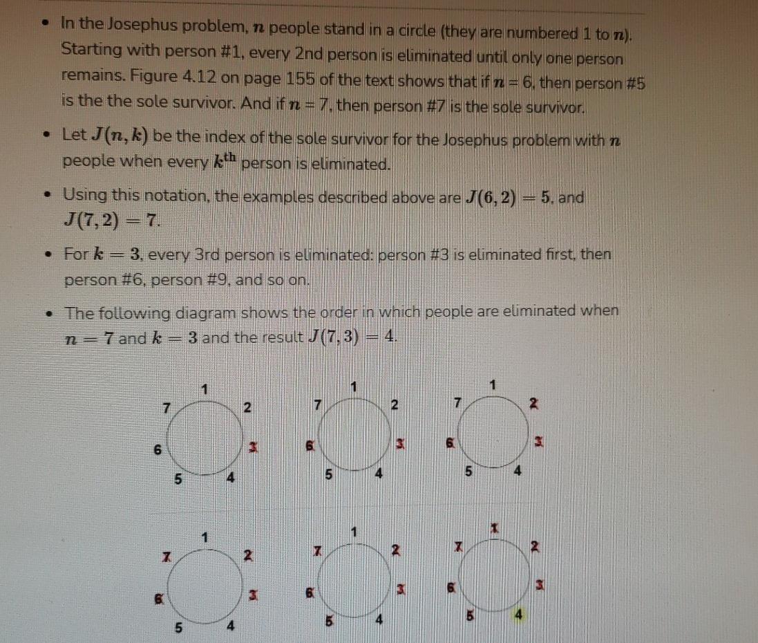 Solved • In the Josephus problem, n people stand in a circle | Chegg.com