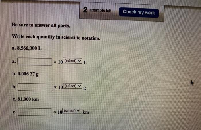 Solved 2 attempts left Check my work Be sure to answer all | Chegg.com