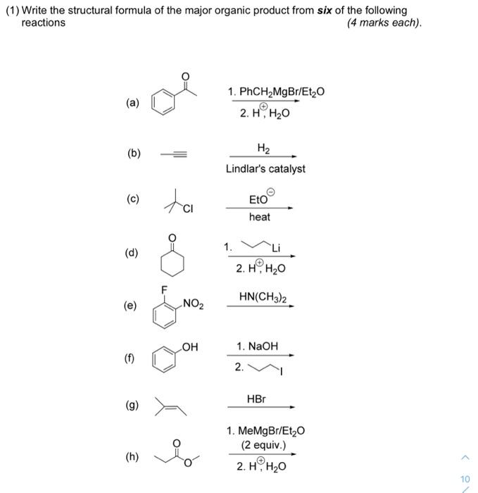 Solved (1) Write the structural formula of the major organic | Chegg.com