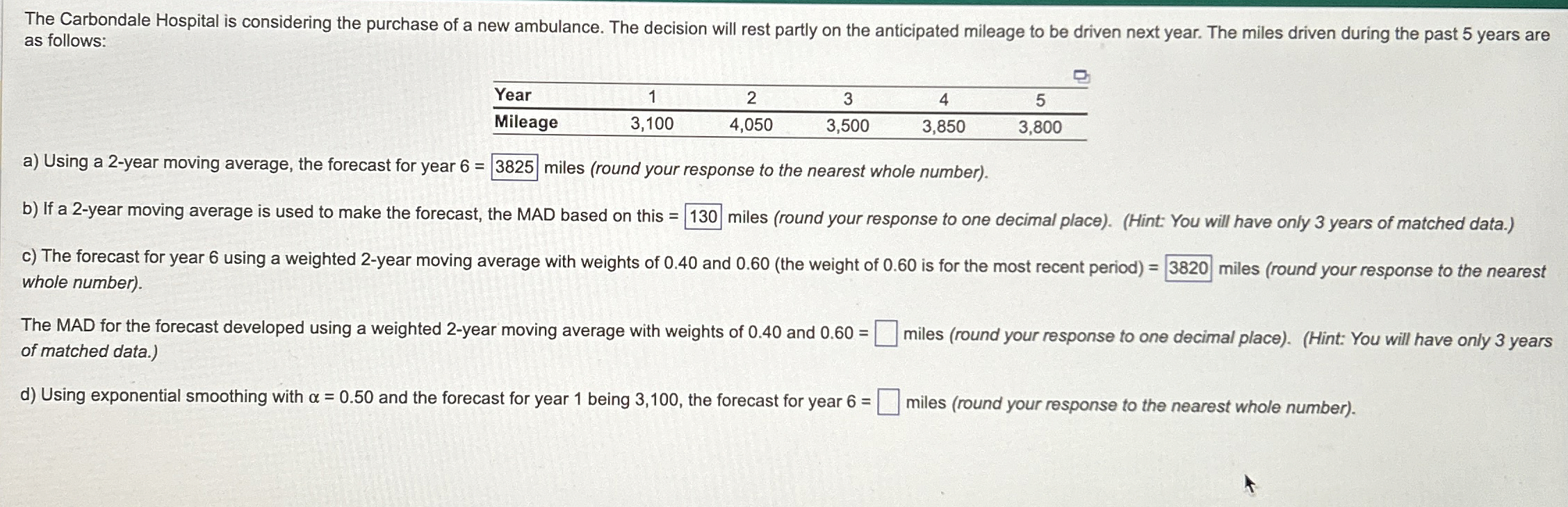 Solved How to solve The Carbondale Hospital is considering | Chegg.com