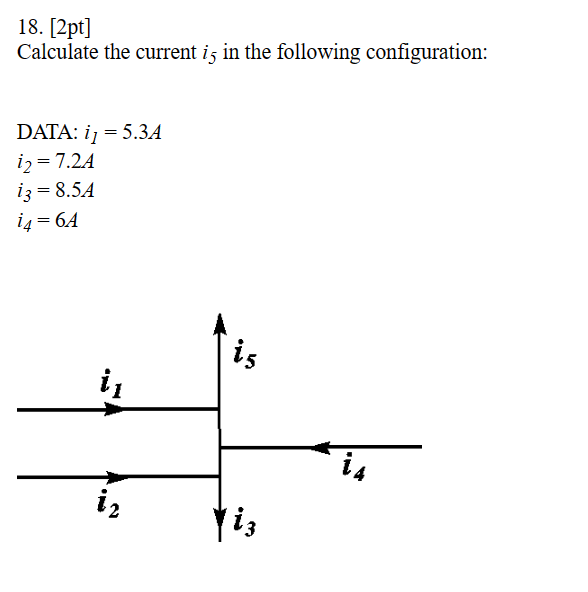 Solved [2pt]Calculate the current i5 ﻿in the following | Chegg.com