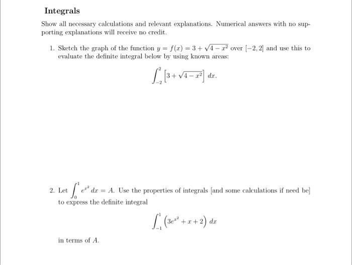 Solved Integrals Show all necessary calculations and | Chegg.com