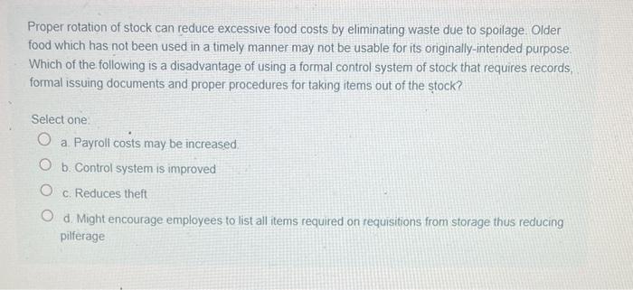 Solved Proper rotation of stock can reduce excessive food | Chegg.com