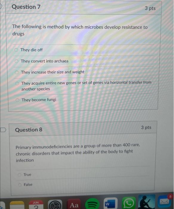Solved The following is method by which microbes develop | Chegg.com