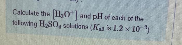 Solved Calculate the H30'] and pH of each of the following | Chegg.com