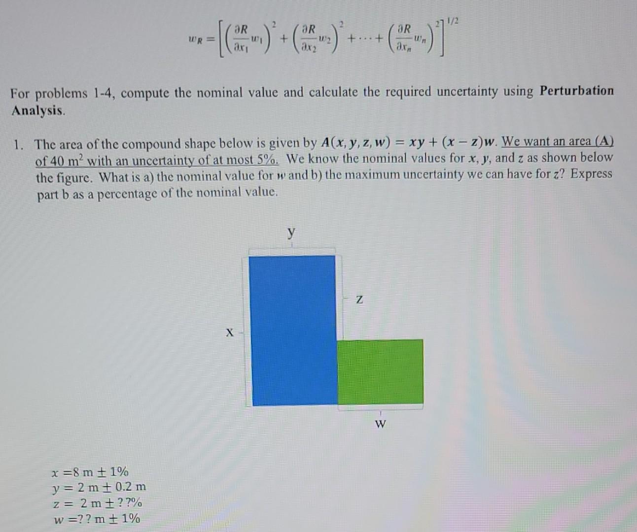 wR=[(∂x1∂Rw1)2+(∂x2∂Rw2)2+⋯+(∂xn∂Rwn)2]1/2 For | Chegg.com
