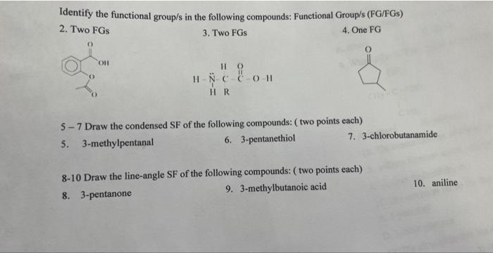 Solved Identify the functional group/s in the following | Chegg.com