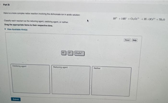 Solved For the given reactions, classify the reactants as | Chegg.com
