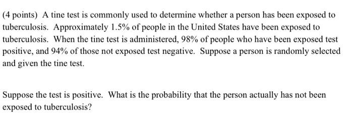 Solved (4 points) A tine test is commonly used to determine | Chegg.com