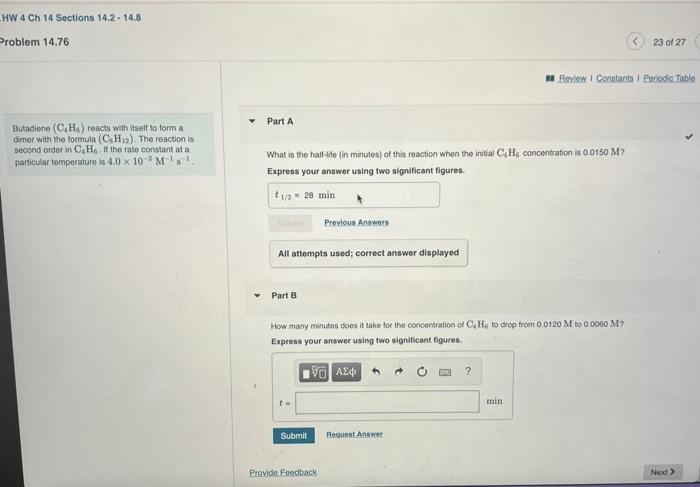 Solved Butadiene (C4H5) reacts with stself to form a dienor | Chegg.com