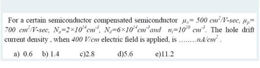 Solved For a certain semiconductor compensated semiconductor | Chegg.com