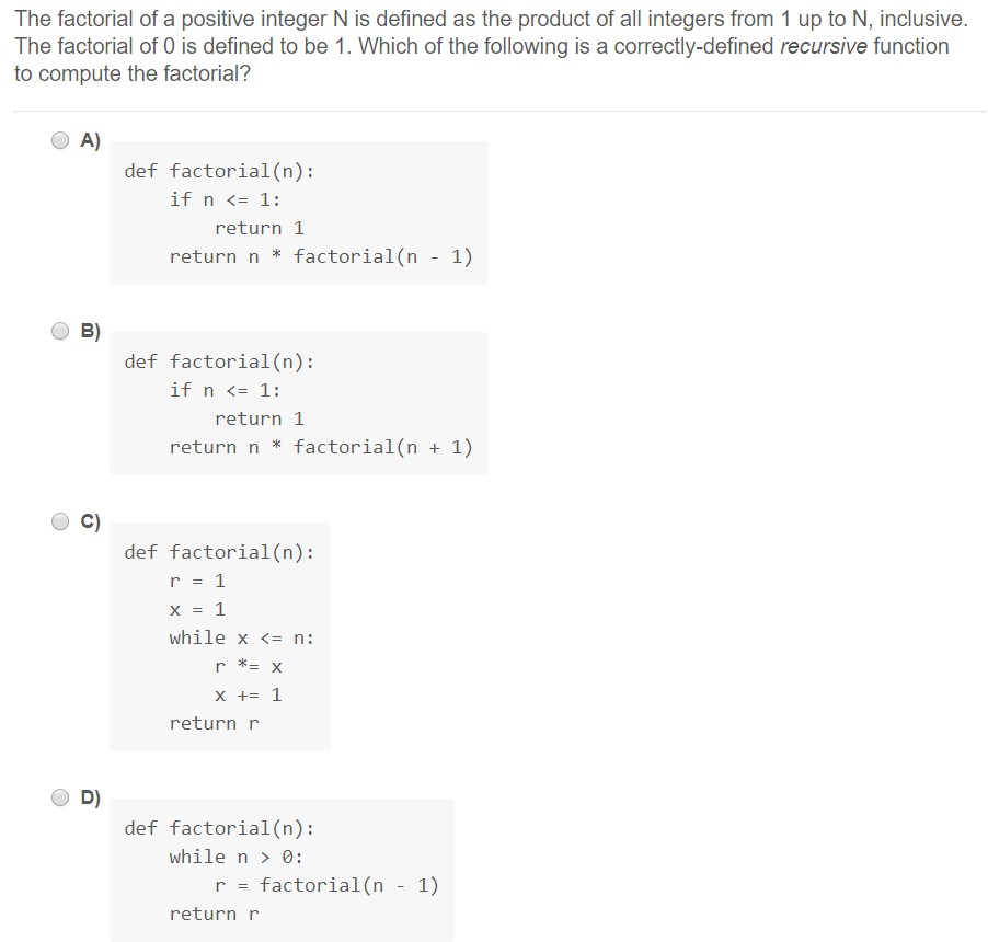 Solved The factorial of a positive integer N is defined as | Chegg.com