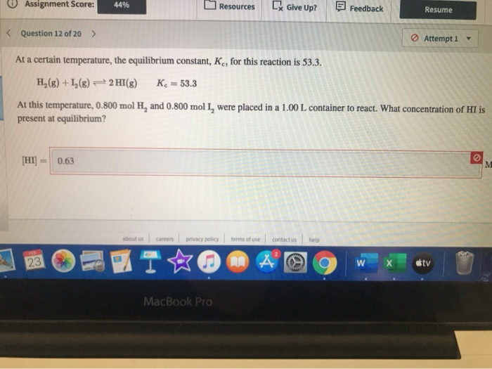 Solved Assignment Score: 44% Resources [ Give Up? Feedback | Chegg.com