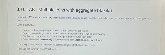 3.16 LAB - Multiple joins with aggregate (Sakila) | Chegg.com 3.16 LAB - Multiple joins with aggregate (Sakila) | Chegg.com