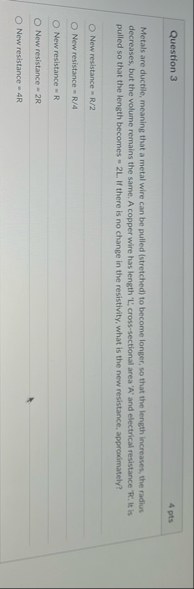 Solved Question 34 ﻿ptsMetals are ductile, meaning that a | Chegg.com