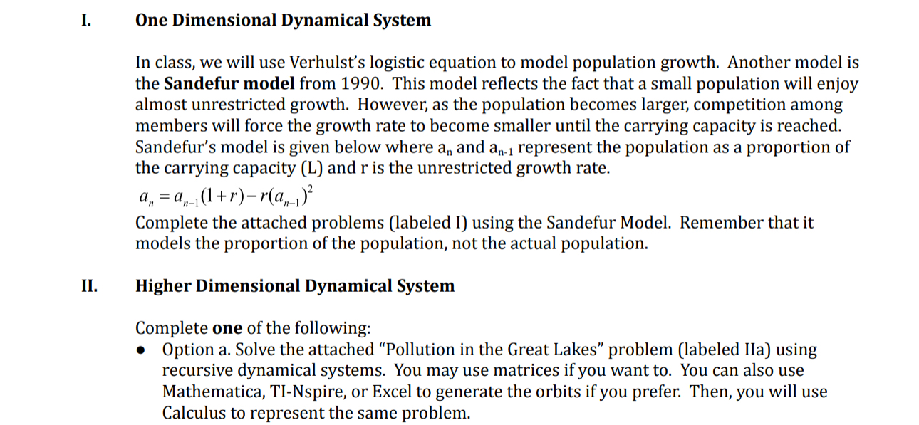 Solved I. One Dimensional Dynamical SystemIn class, we will | Chegg.com