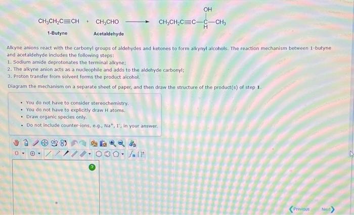 Solved Alkyne anions react with the carbonyl groups of | Chegg.com