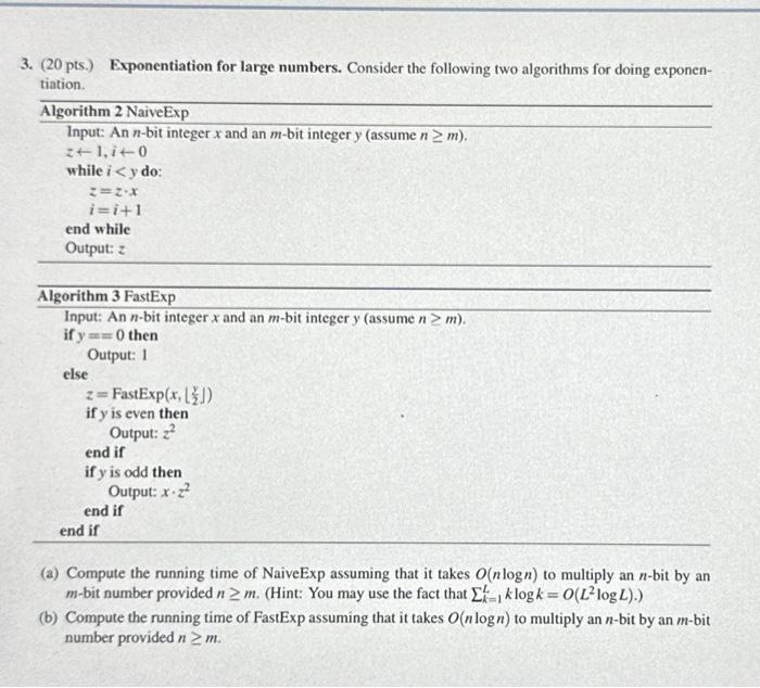 3. (20 pts.) Exponentiation for large numbers. | Chegg.com