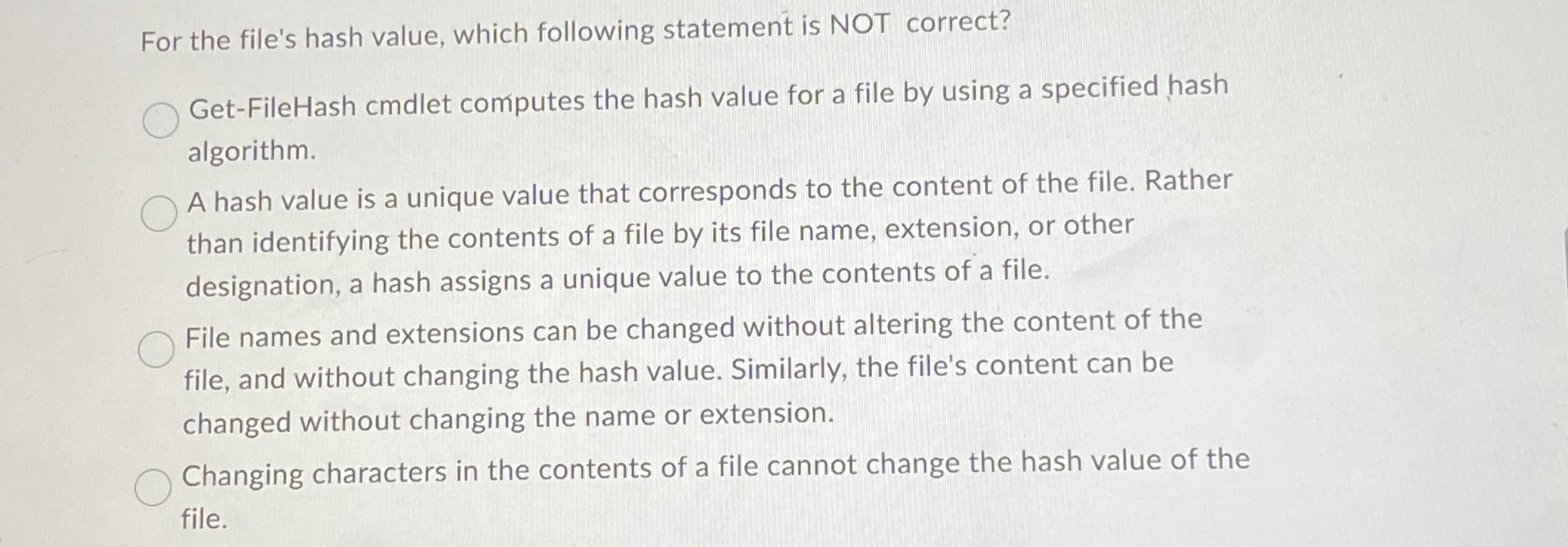 Solved For the file's hash value, which following statement | Chegg.com