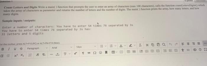 Solved Question 1 Count Letters and Digits Write a main() | Chegg.com