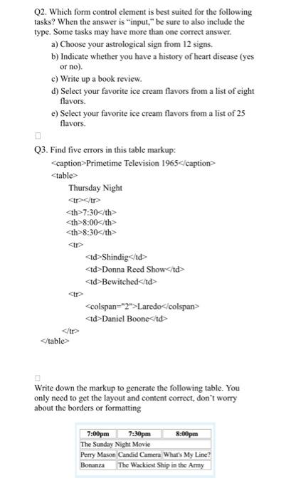 Solved Q2. Which form control element is best suited for the | Chegg.com