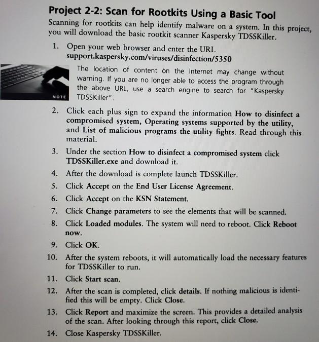Solved NOTE Project 2-2: Scan for Rootkits Using a Basic | Chegg.com