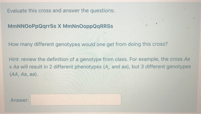 Solved Evaluate this cross and answer the questions: | Chegg.com