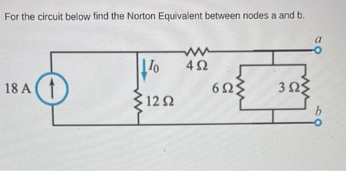 Solved For the circuit below find the Norton Equivalent | Chegg.com