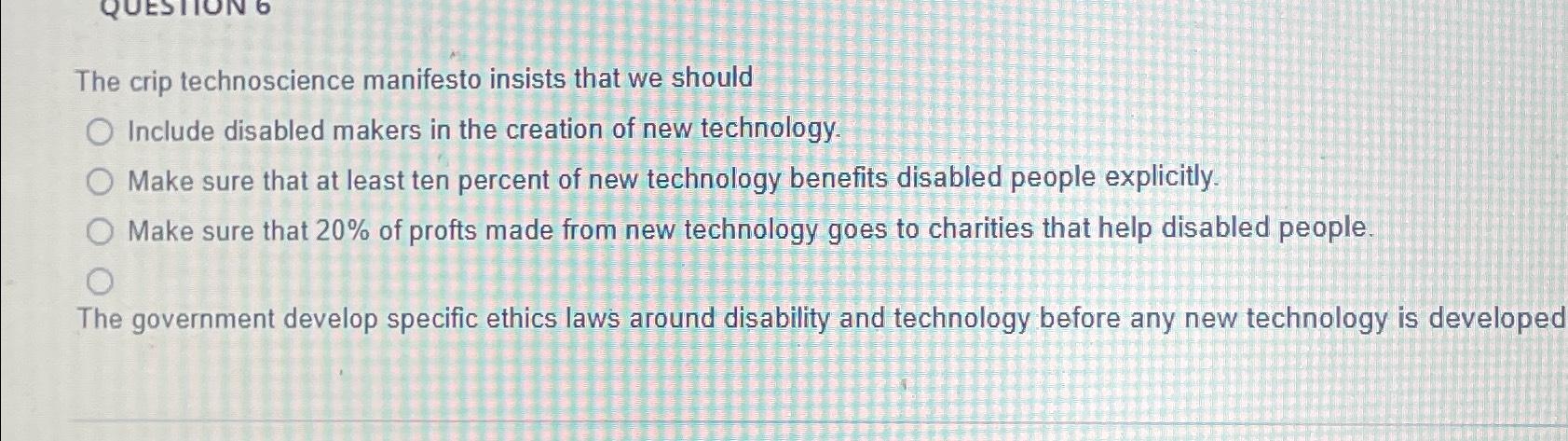 Solved The crip technoscience manifesto insists that we | Chegg.com