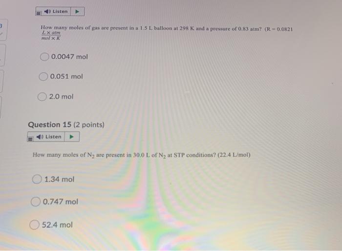 Solved Listen 3 How many moles of gas are present in a 1.5 L | Chegg.com