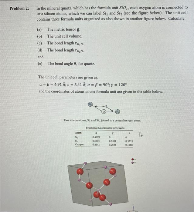 2: In the mineral quartz, which has the formula unit | Chegg.com