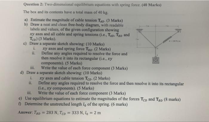 Question 2: Two-dimensional equilibrium equations | Chegg.com