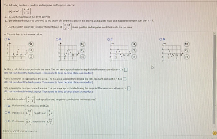Solved The following function is positive and negative on | Chegg.com