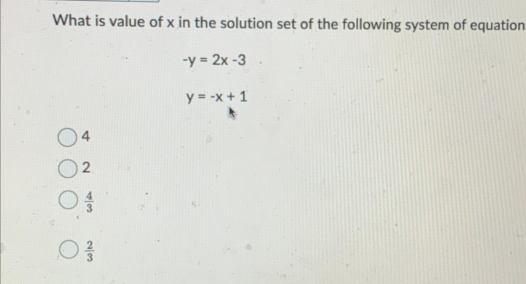 Solved What is value of x ﻿in the solution set of the | Chegg.com
