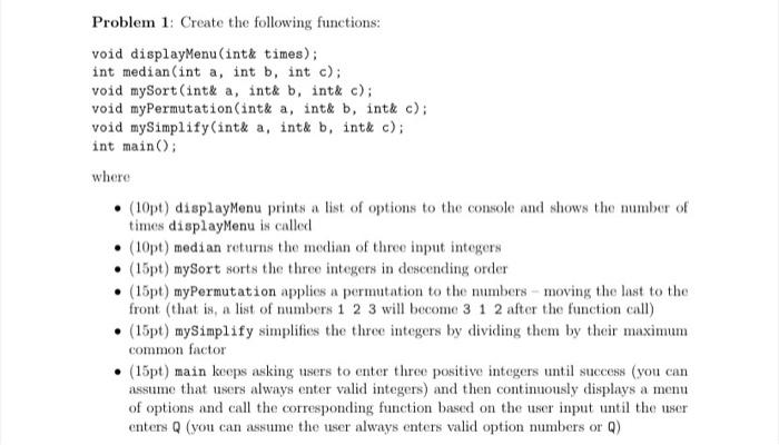 Solved Problem 1: Create the following functions: void | Chegg.com