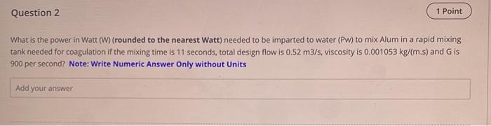 Solved What is the power in Watt (W) (rounded to the nearest | Chegg.com
