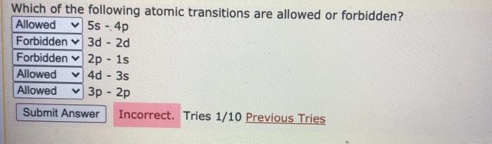 Solved Which of the following atomic transitions are allowed | Chegg.com