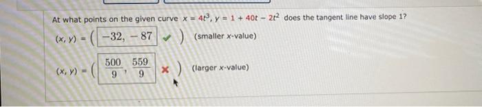 Solved At what points on the given curve x = 4, y = 1 + 40t | Chegg.com