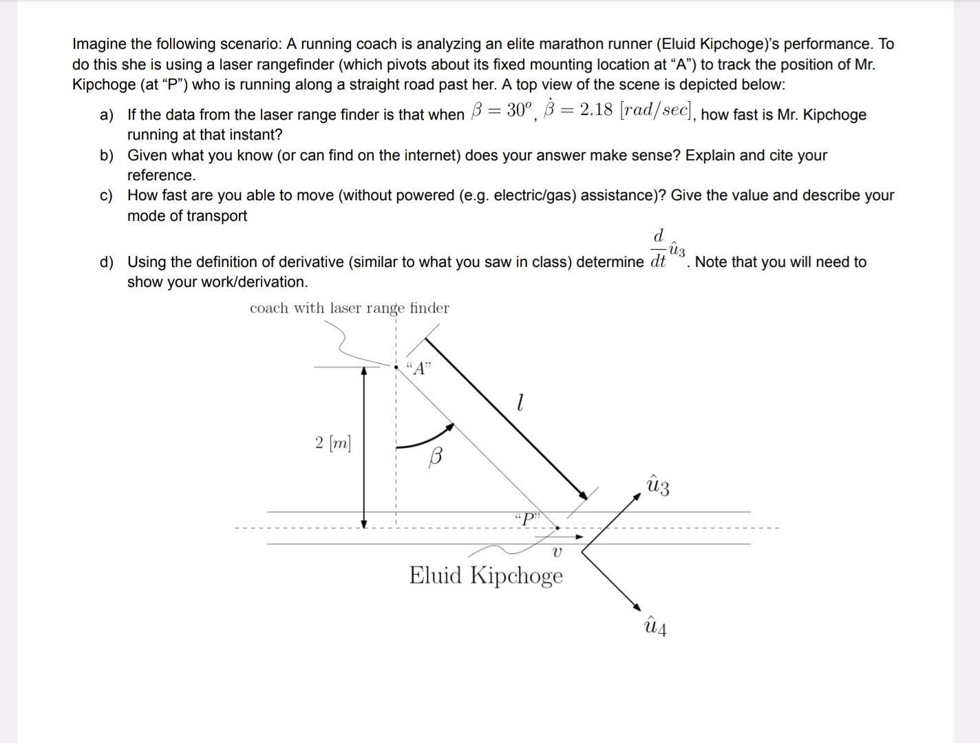 Solved Imagine the following scenario: A running coach is | Chegg.com