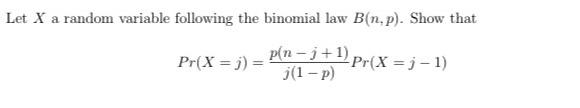 Solved Let X a random variable following the binomial law | Chegg.com