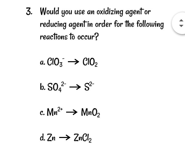 Solved 3. Would you use an oxidizing agent or reducing agent | Chegg.com