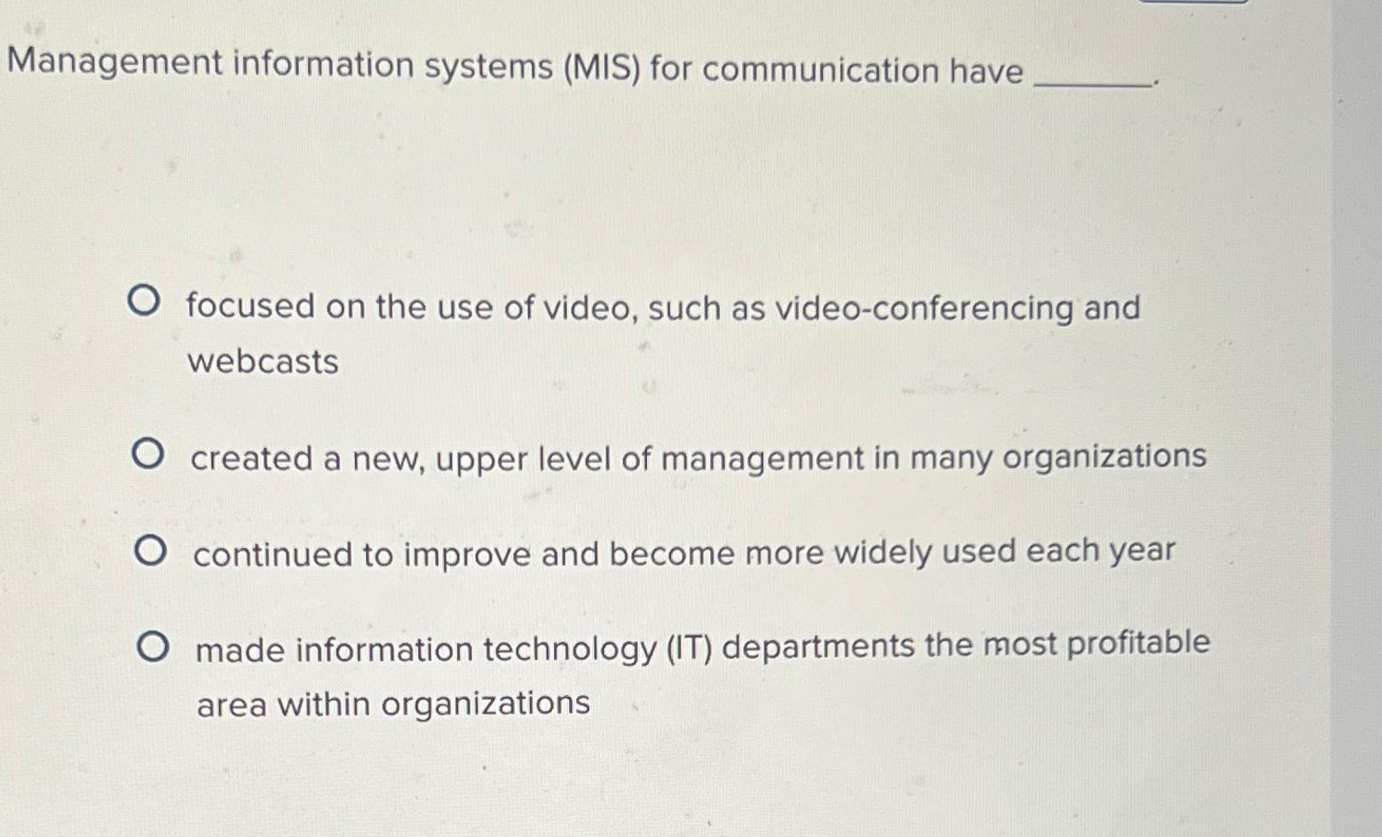 Solved Management information systems (MIS) ﻿for | Chegg.com